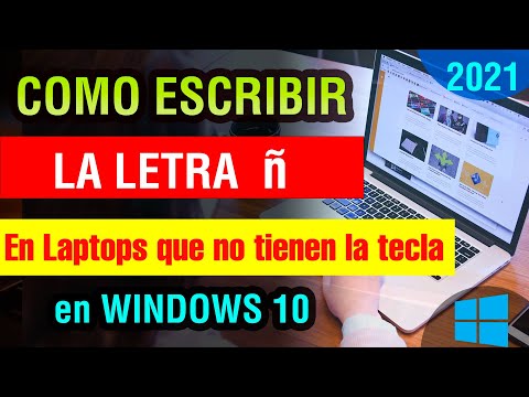 Aprende A Escribir La Letra Ñ En Tu Teclado De Forma Fácil Y Rápida ...